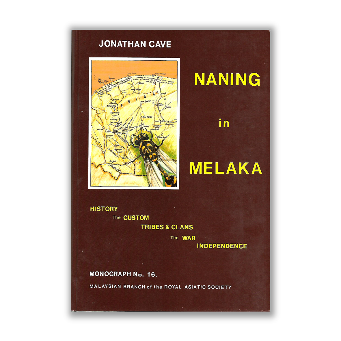 JONATHAN CAVE, Naning In Melaka